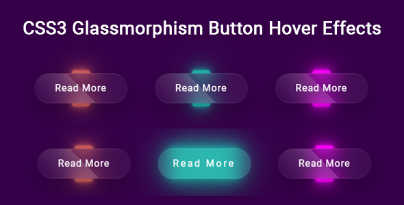 CSS3 Glassmorphism Button Hover Effects - mailinvest.blog